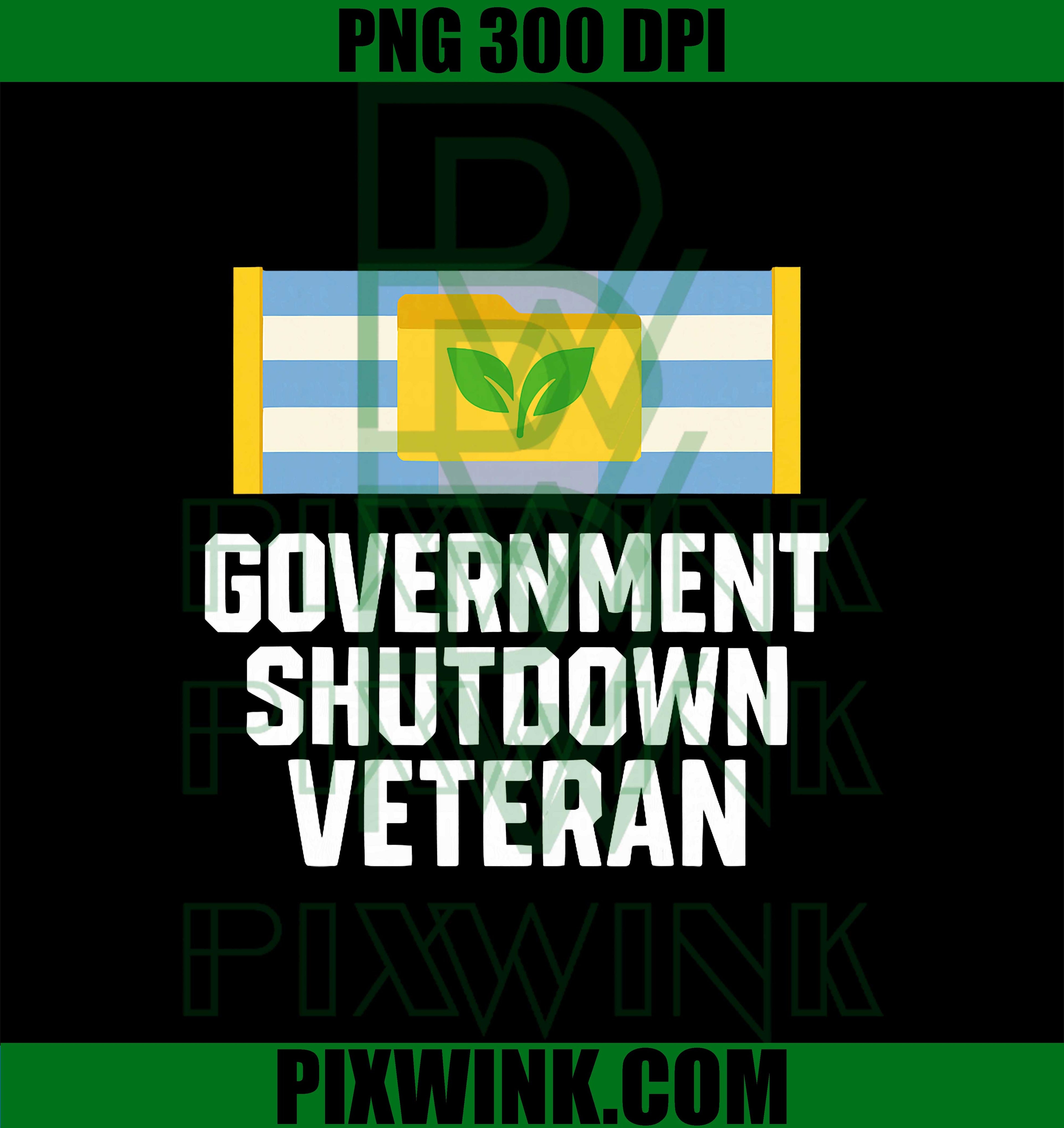 Retro Vintage Government Shutdown Veteran PNG, Political Humor PNG, Fe ...