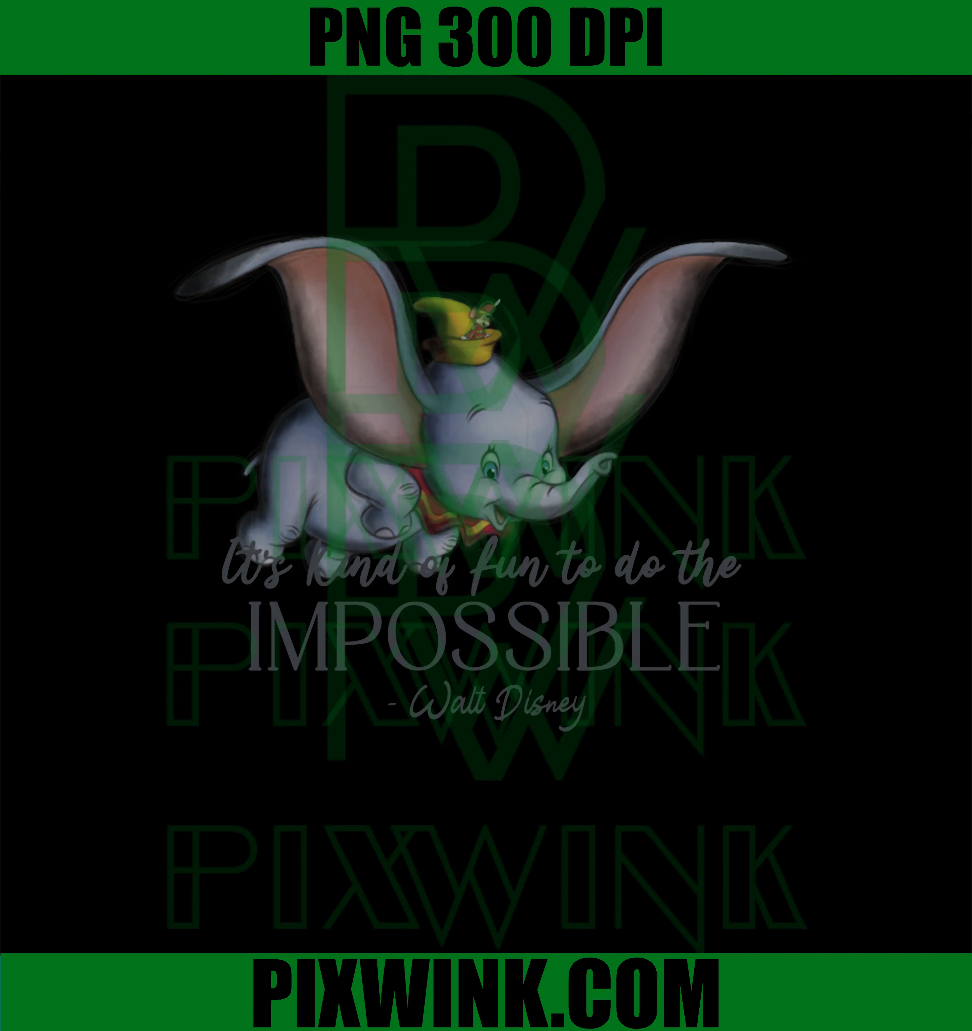 Do The Impossible Walt Disney PNG, Disney Dumbo Vintage PNG – pixwink.com