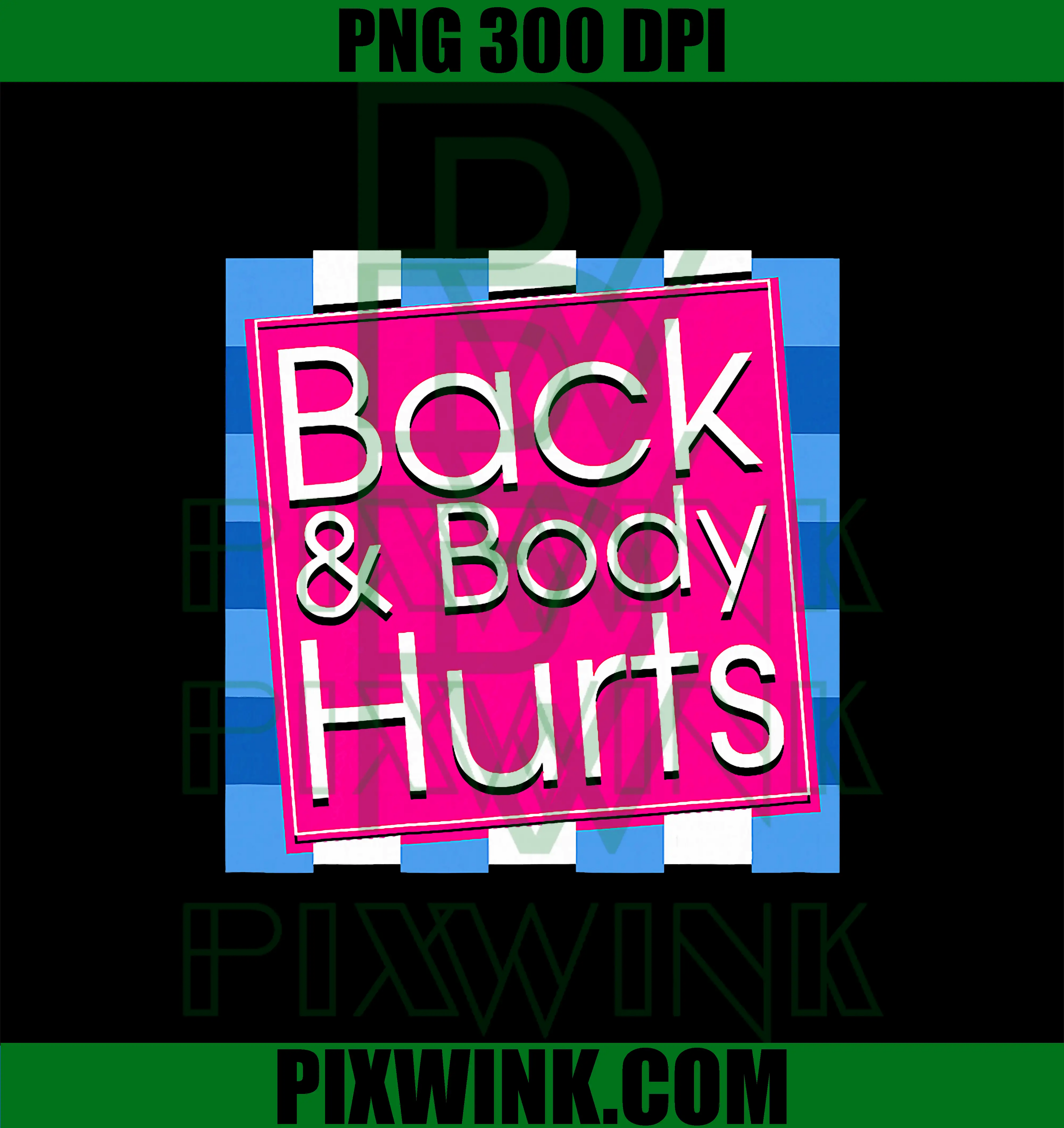 Back Body Hurts PNG, Quote Exercise Workout Gym PNG – pixwink.com